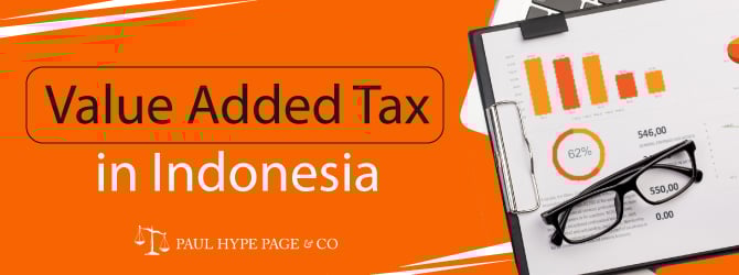 Value Added Tax in Indonesia | Indonesia VAT